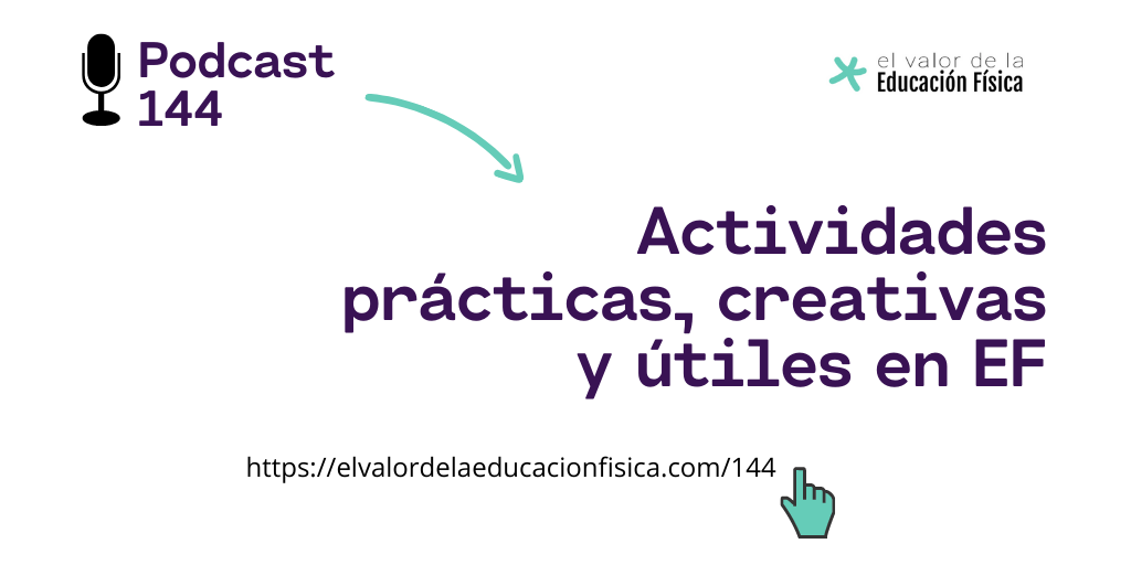 Actividades prácticas, creativas y útiles en educación física