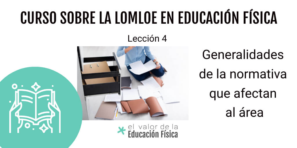 Curso LOMLOE: Generalidades que afectan al área